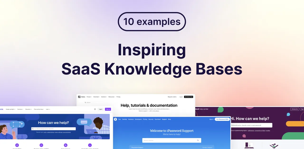 10 examples of inspiring SaaS Knowledge Base | Notiondesk